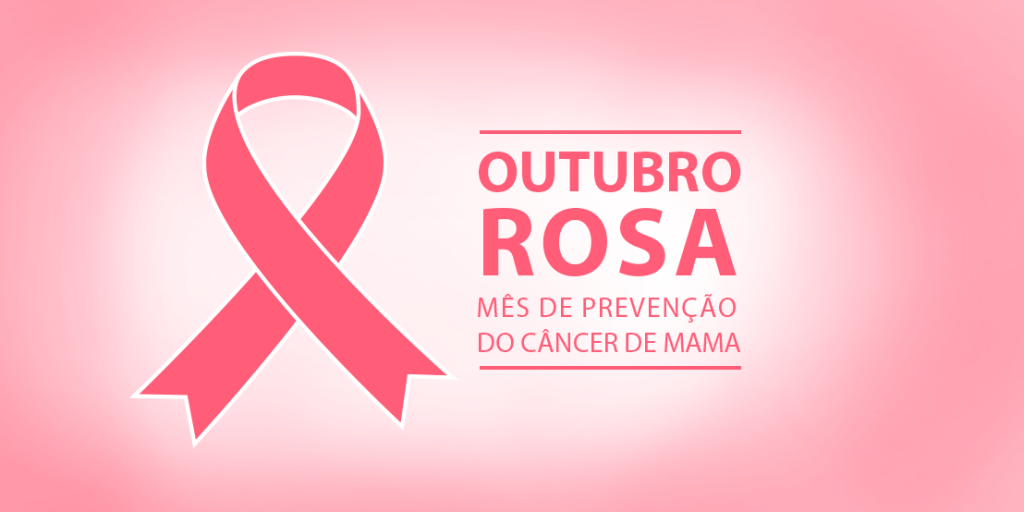 Você Sabe O Que é O Outubro Rosa Grupo Locomotiva